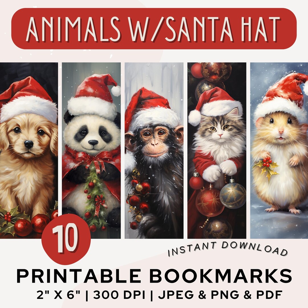 Christmas Animals With Santa Hat Bookmark Printable Bookmark Animals ...