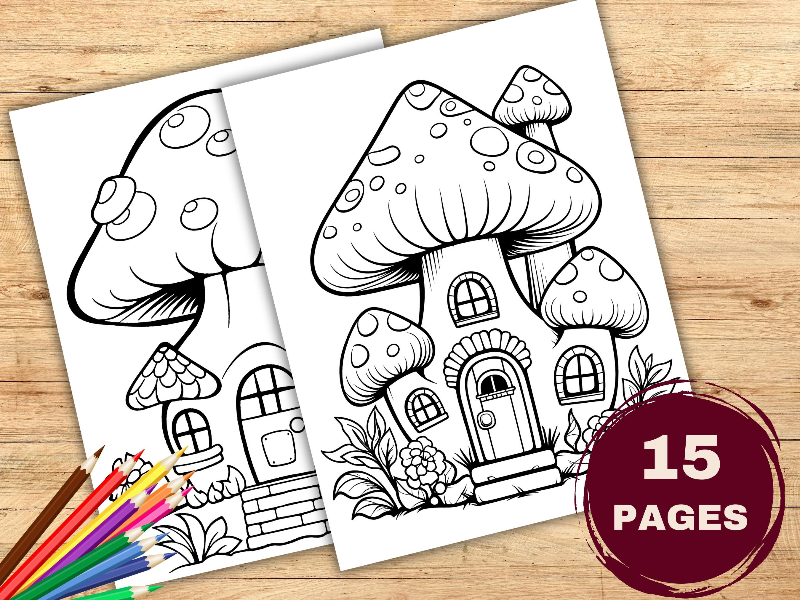Mushroom House Coloring Page, 15 Printable Fantasy Enchanted Mushroom ...