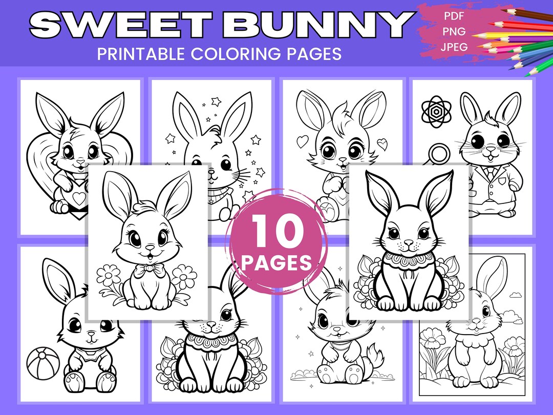 Sweet Bunny Coloring Pages, 10 Printable Sheets for Kids, Boys, Girls ...