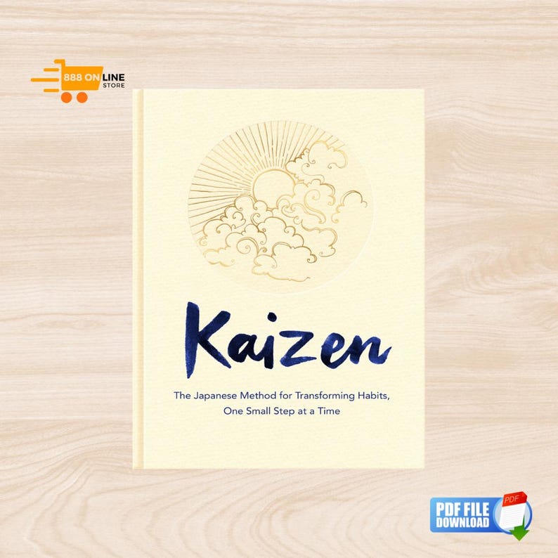 Kaizen: the Japanese Method for Transforming Habits, One Small Step at ...