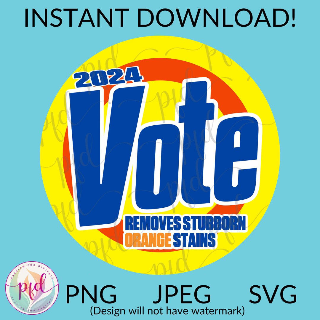 Election 2024 SVG PNG Funny Digital Download Election Gift Tshirts Mugs ...