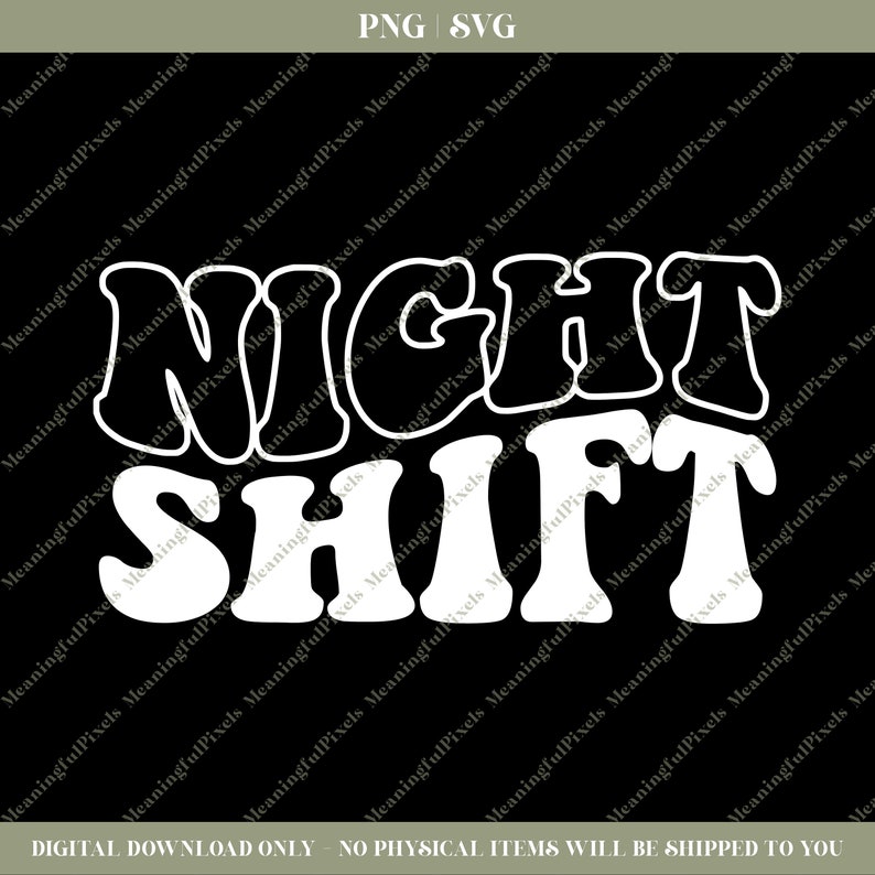 Night Shift Night Shift Nurse SVG & PNG - Etsy