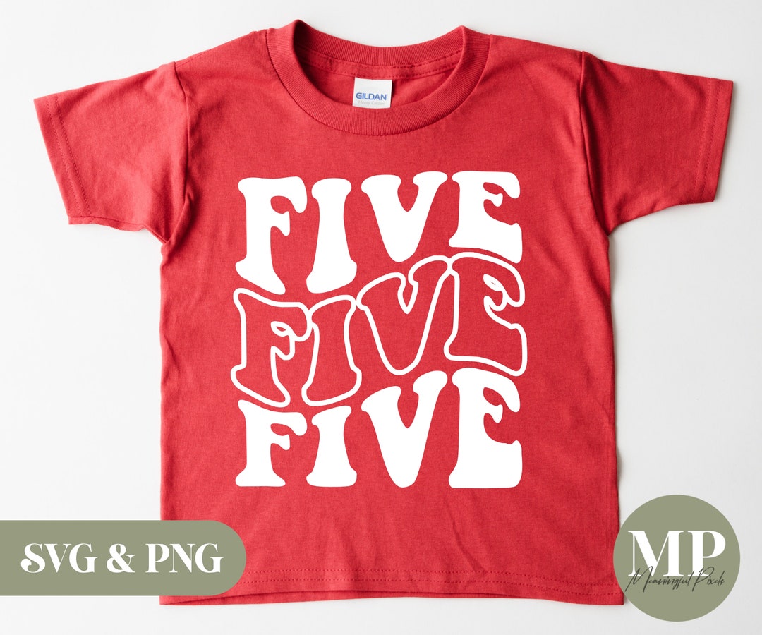 Five | Five Years Old | 5th Birthday SVG & PNG - Etsy