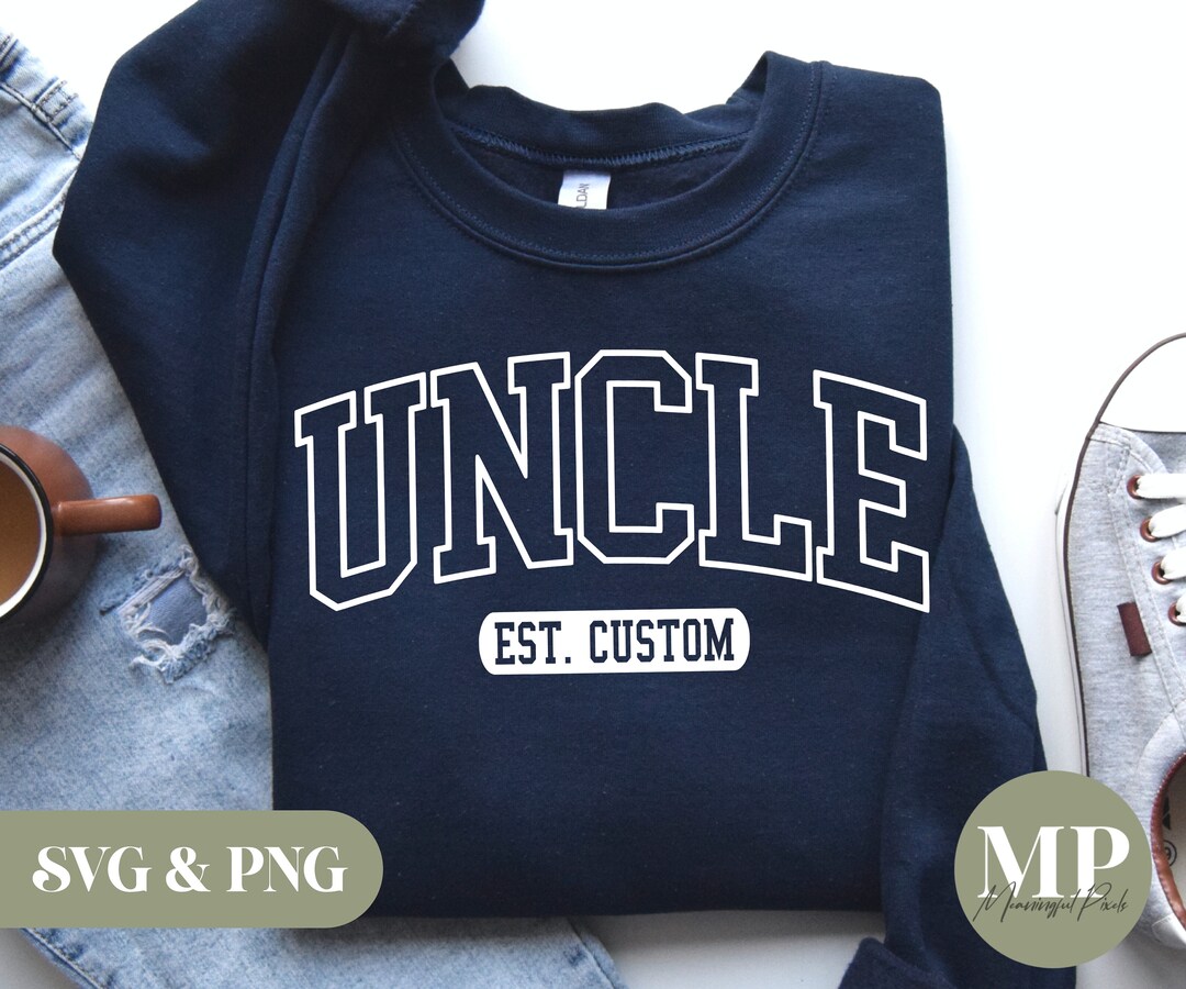 Uncle Est. | Custom Uncle SVG & PNG - Etsy