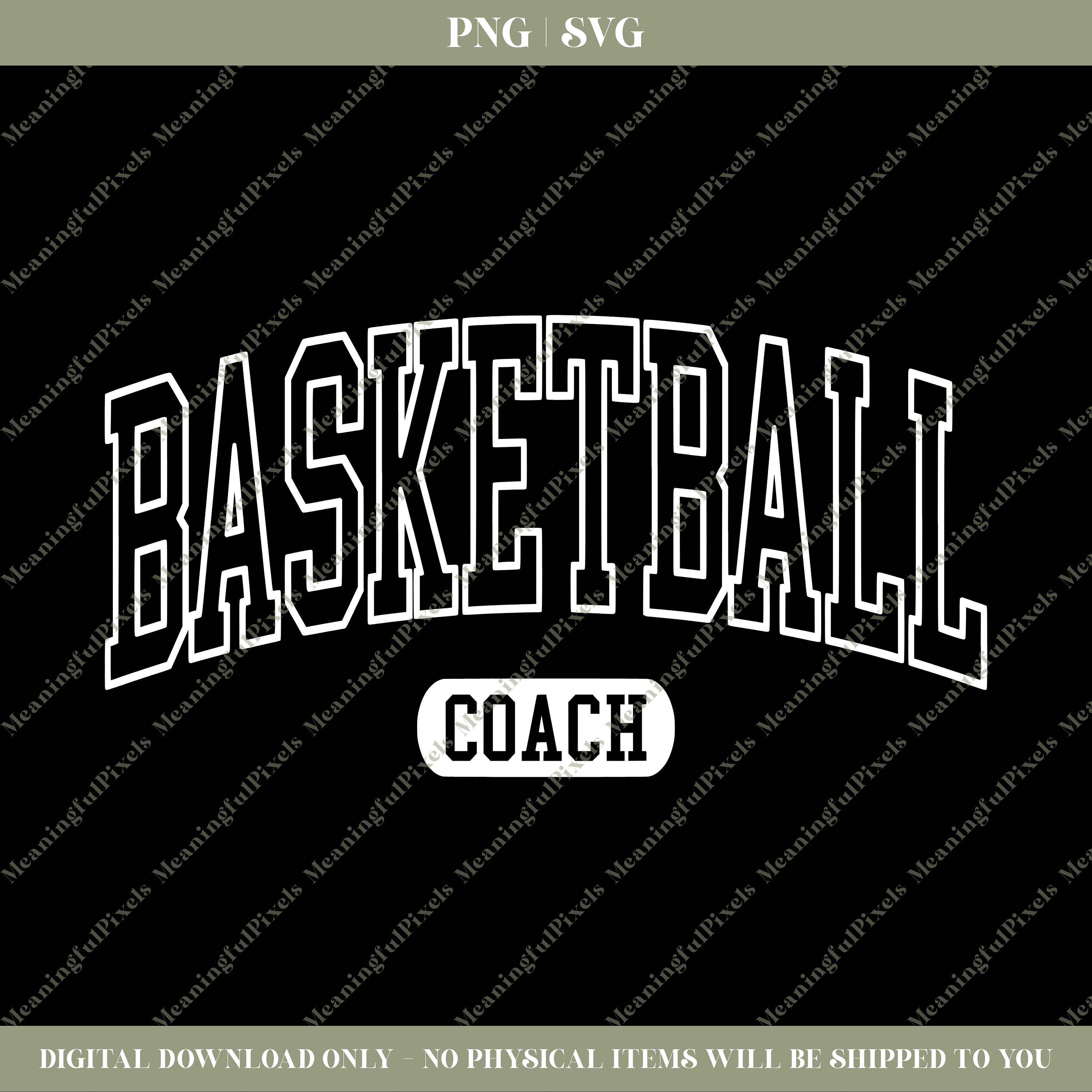 Basketball Coach SVG & PNG - Etsy