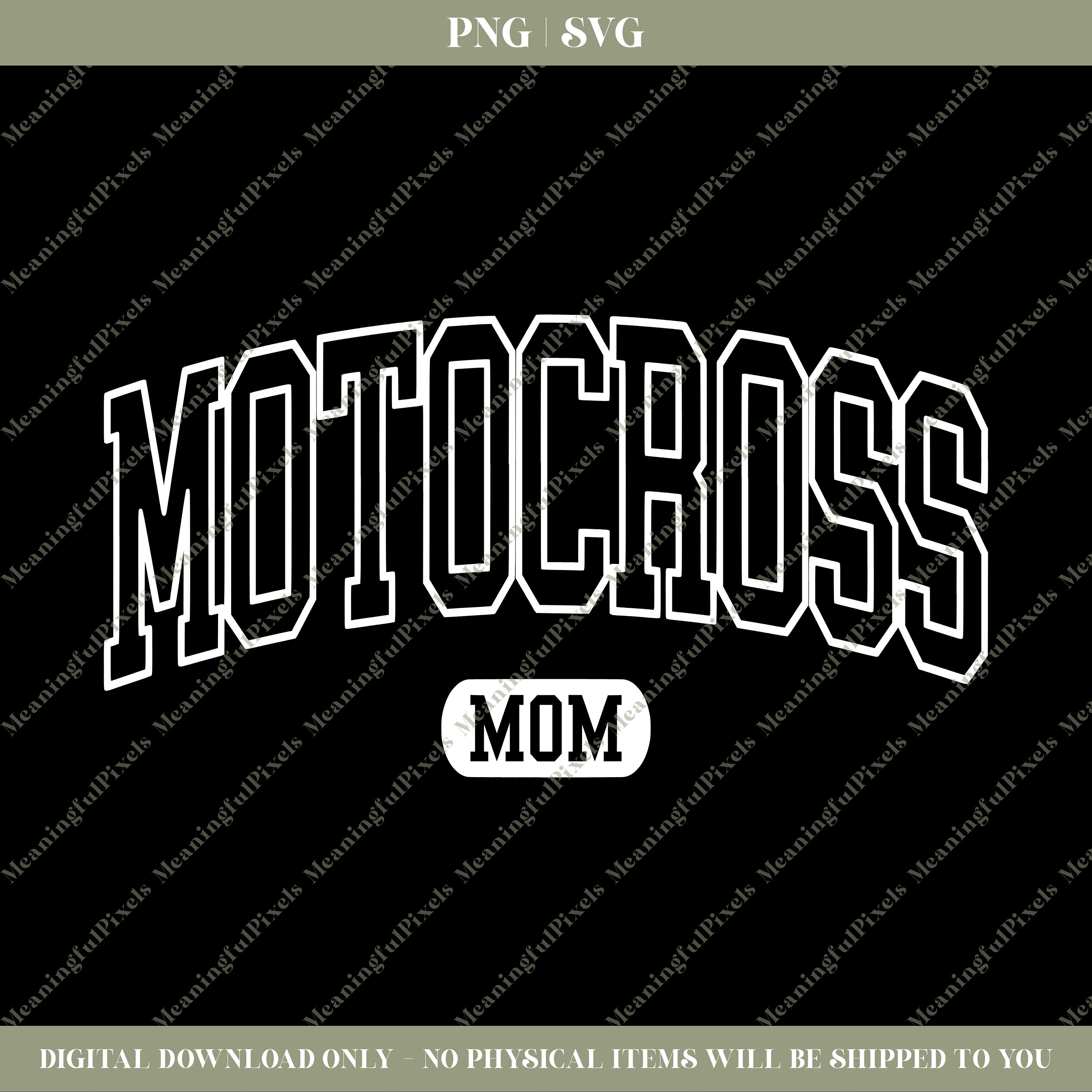 Motocross Mom SVG & PNG - Etsy