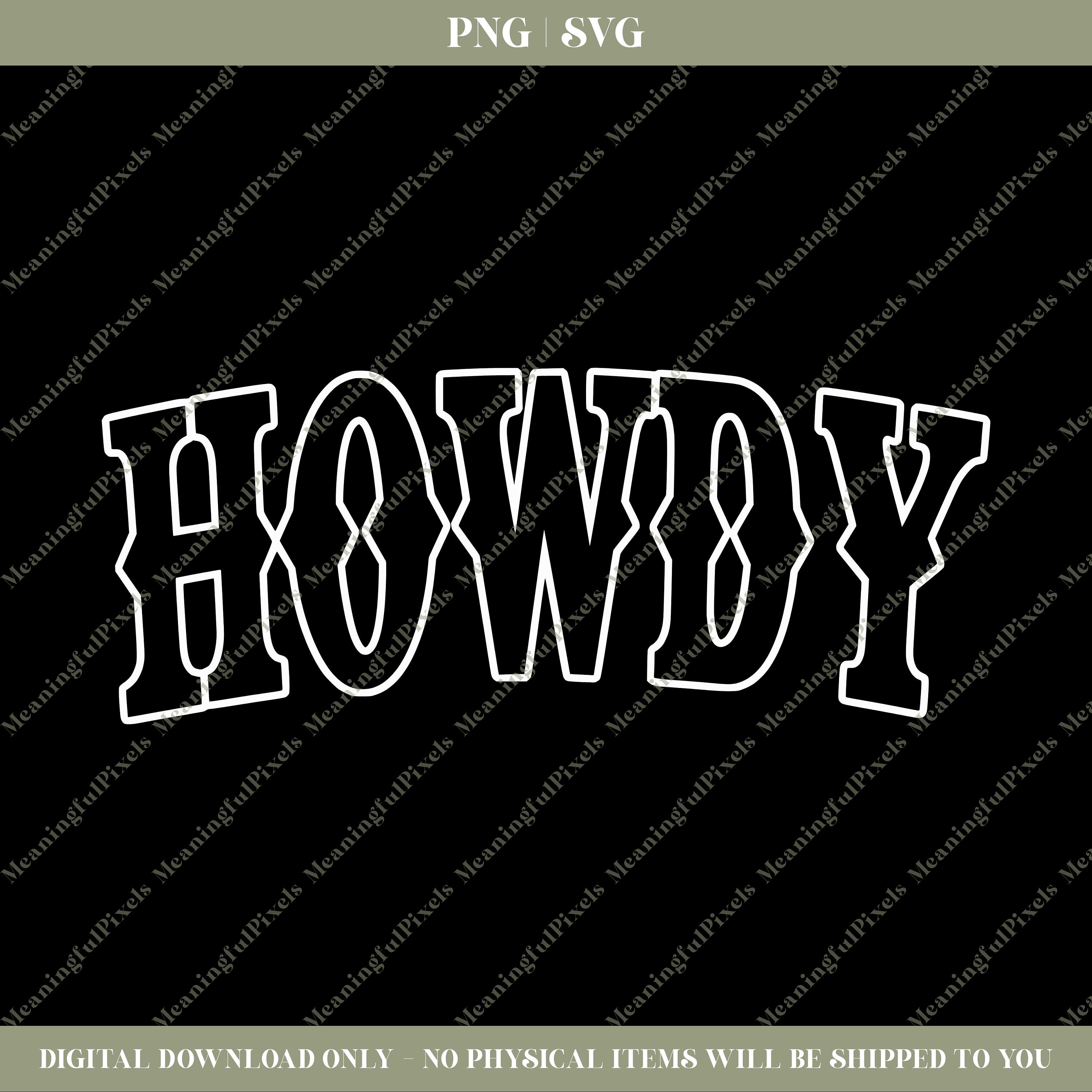Howdy Western SVG & PNG - Etsy
