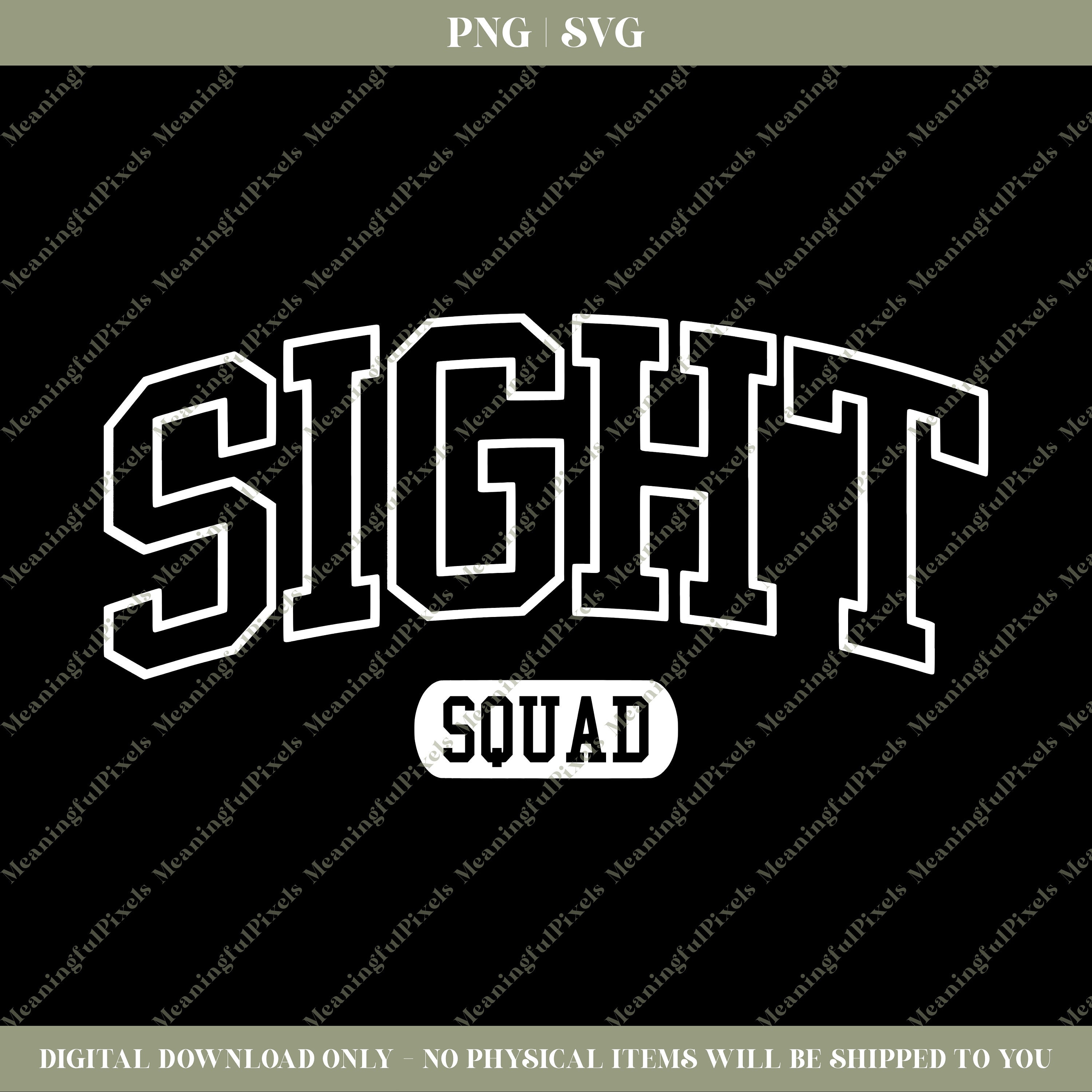 Sight Squad SVG & PNG - Etsy