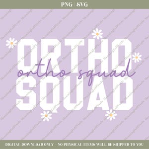 Ortho Squad SVG & PNG - Etsy