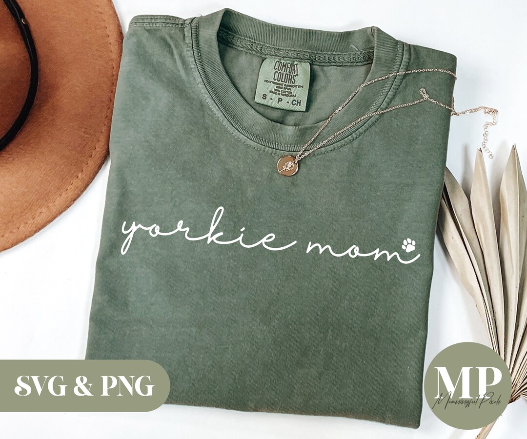 Yorkie Mom | Yorkie SVG & PNG - Etsy