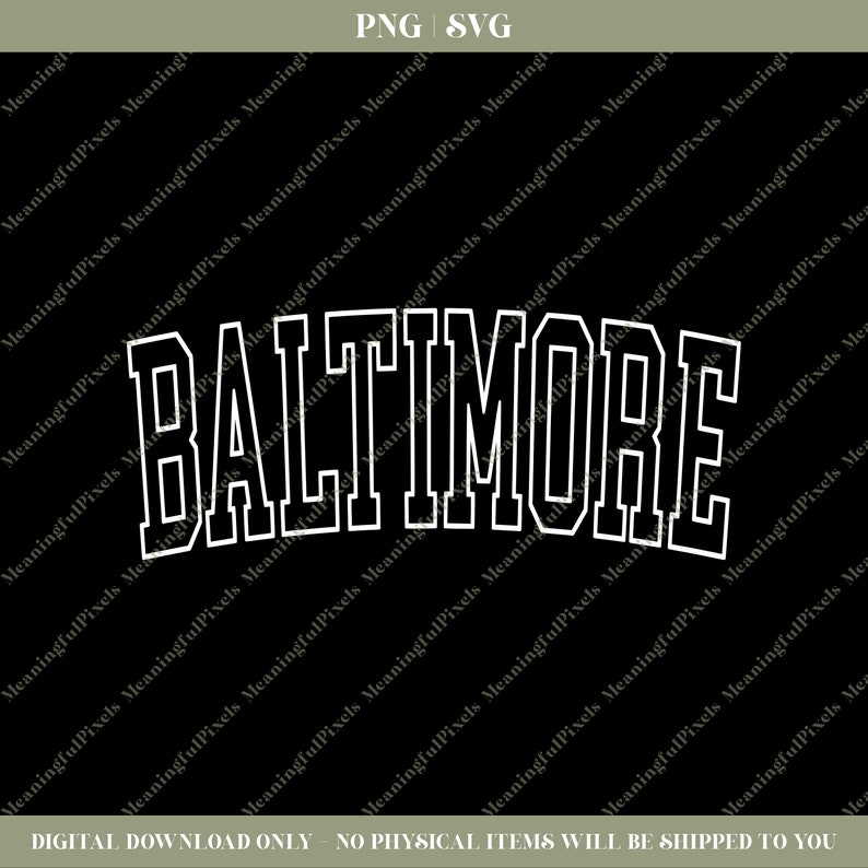 Baltimore SVG & PNG - Etsy