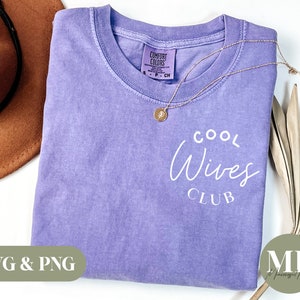 Cool Wives Club | Wife SVG & PNG - Etsy