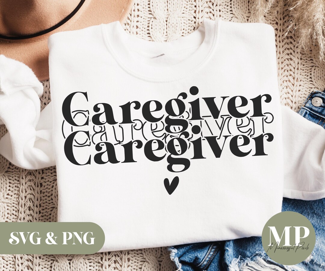 Caregiver SVG & PNG - Etsy