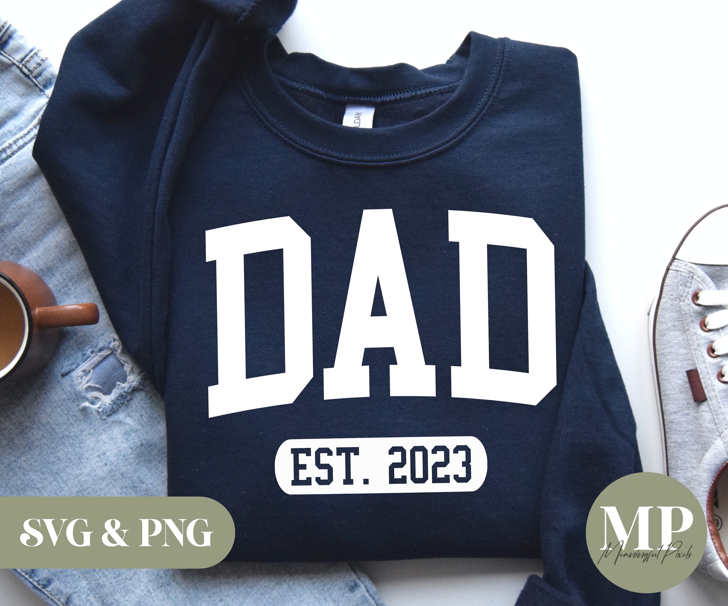 Dad Est 2023 Svg And Png Etsy