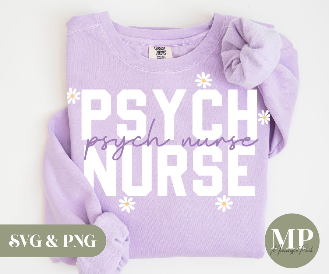 Psych Nurse | Psychiatric Nurse SVG & PNG - Etsy