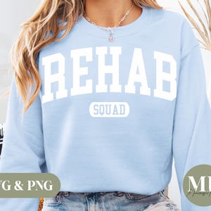 Rehab Squad SVG & PNG - Etsy