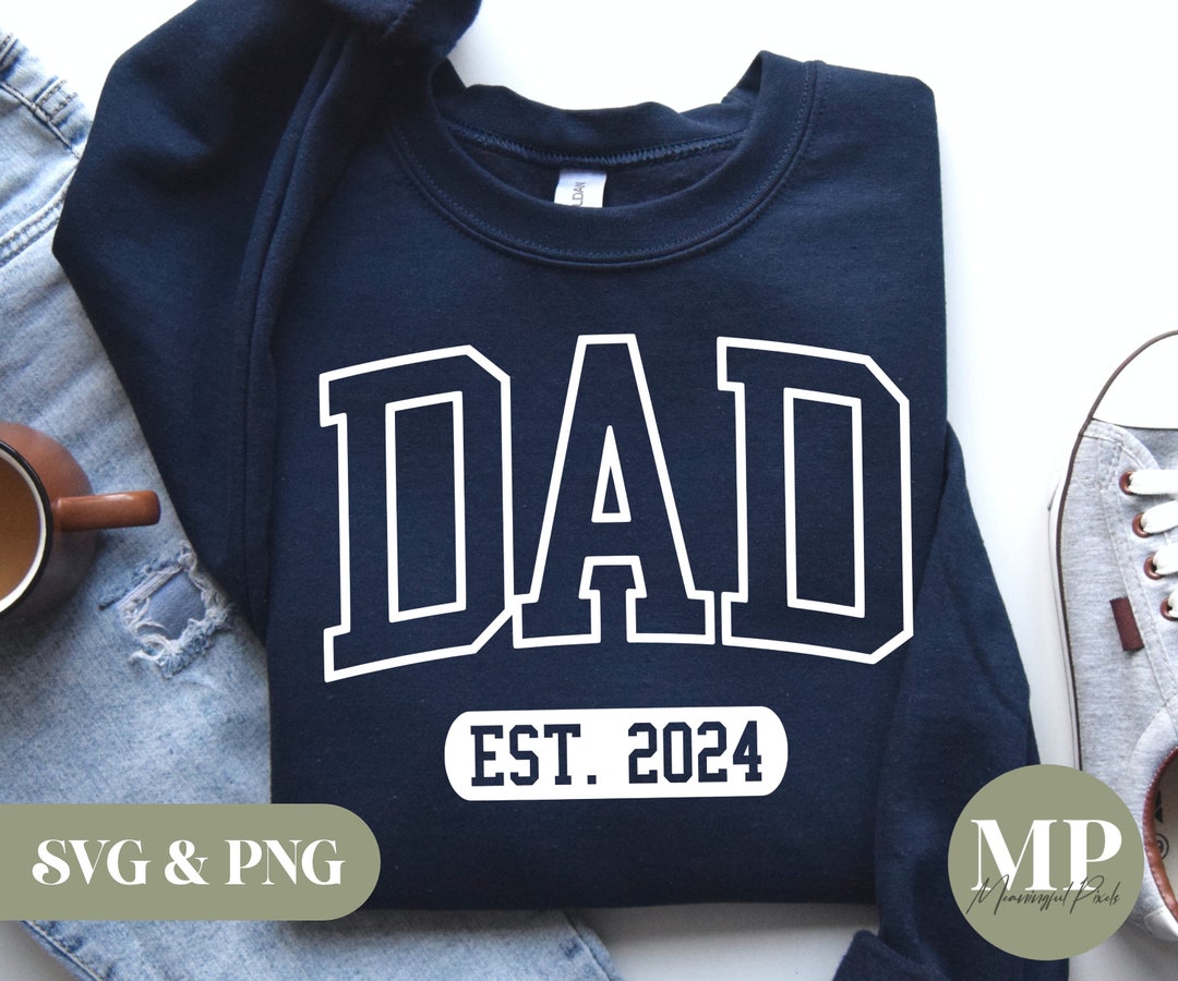 Dad Est. 2024 SVG & PNG - Etsy