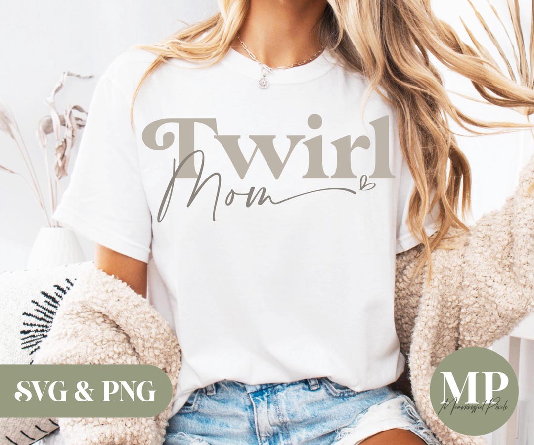 Twirl Mom SVG & PNG - Etsy