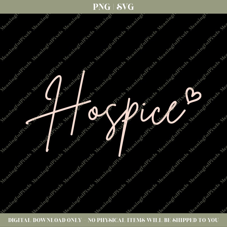 Hospice Hospice Nurse SVG & PNG - Etsy