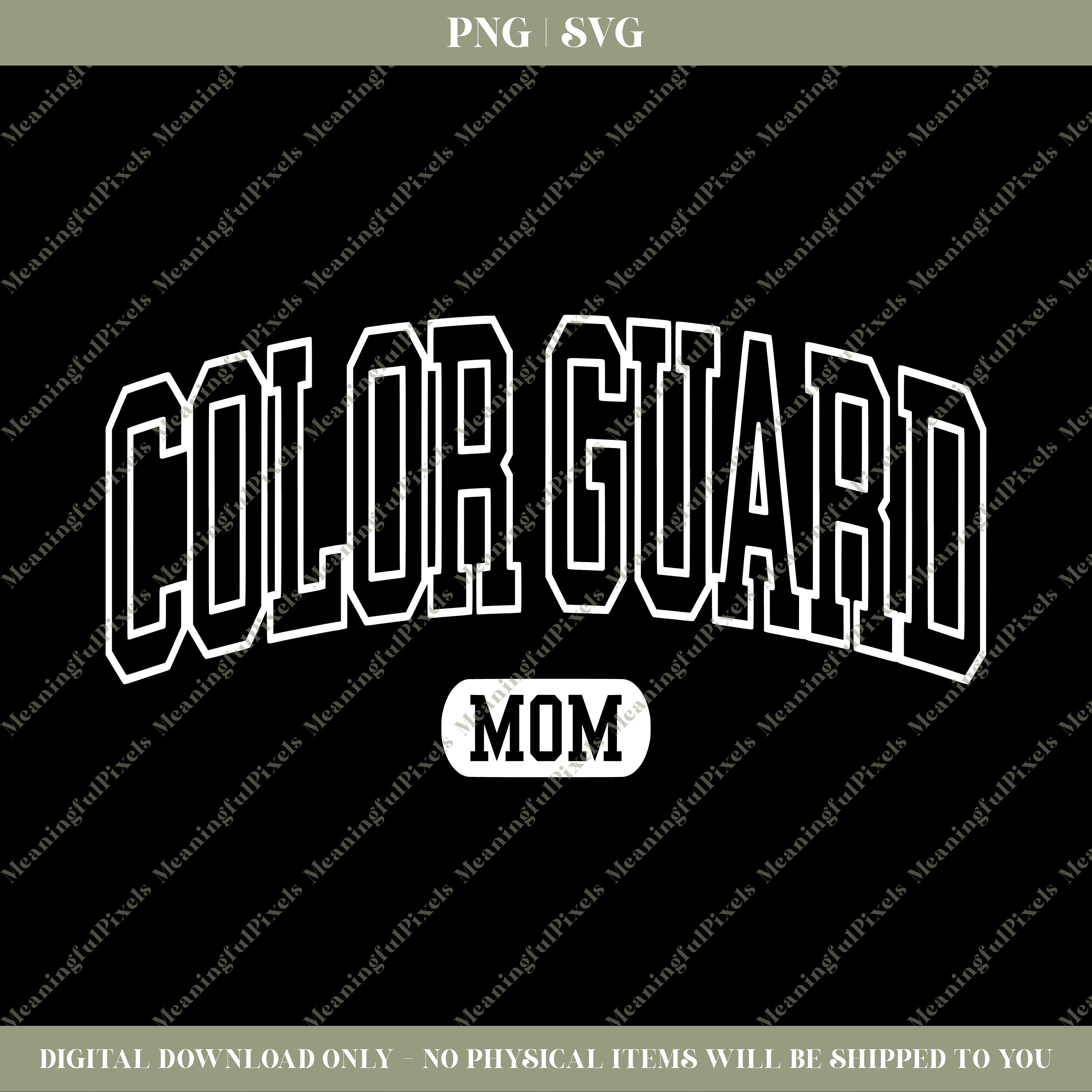 Color Guard Mom SVG & PNG - Etsy