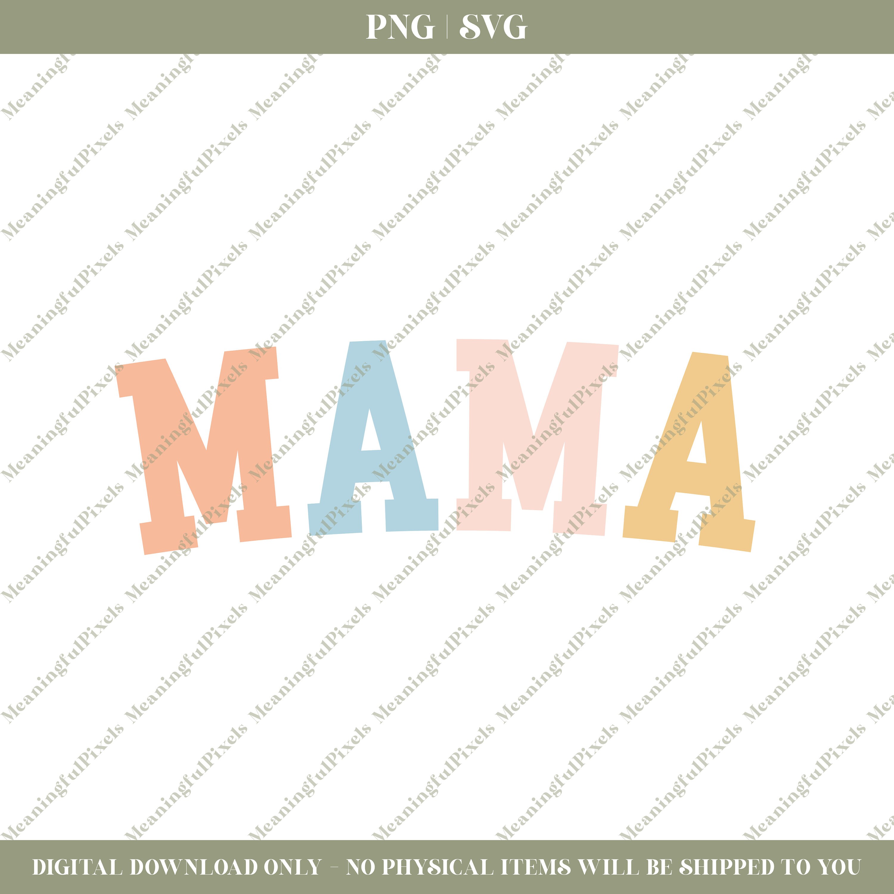 Mama SVG & PNG - Etsy
