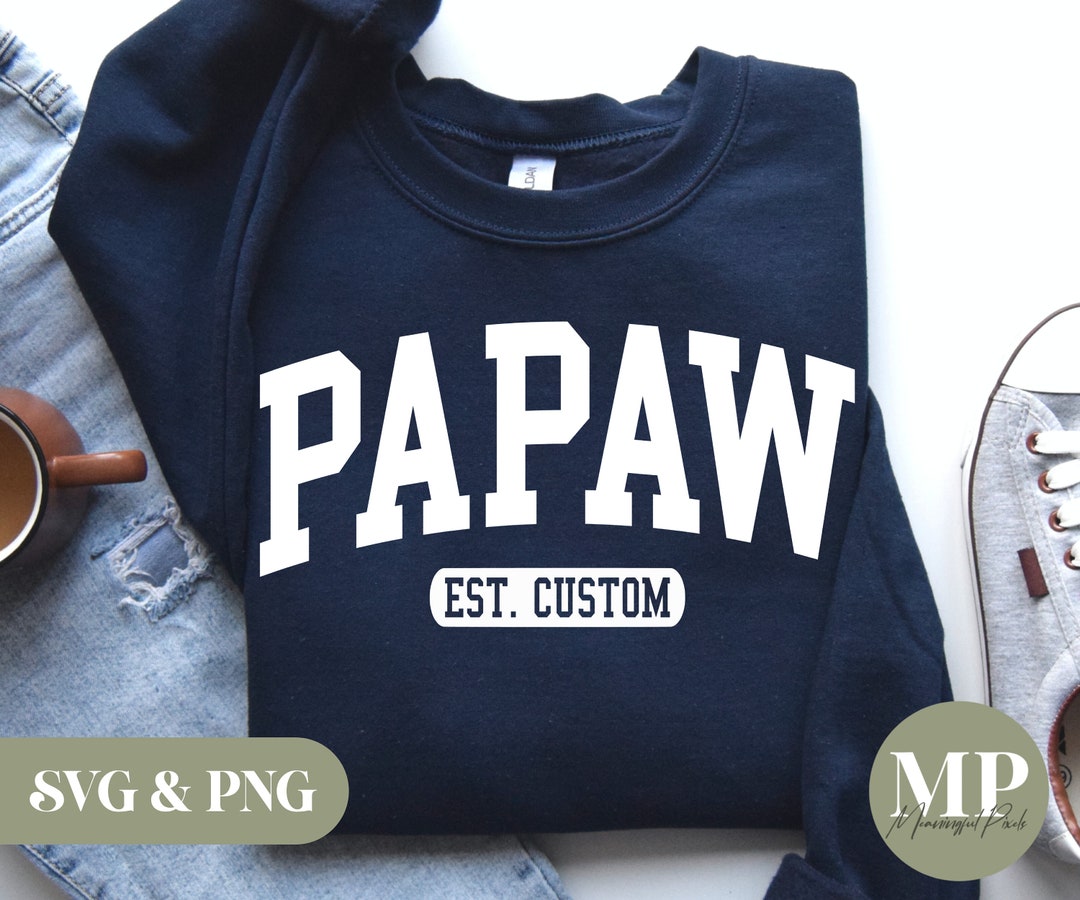 Papaw Est. | Custom Papaw SVG & PNG - Etsy