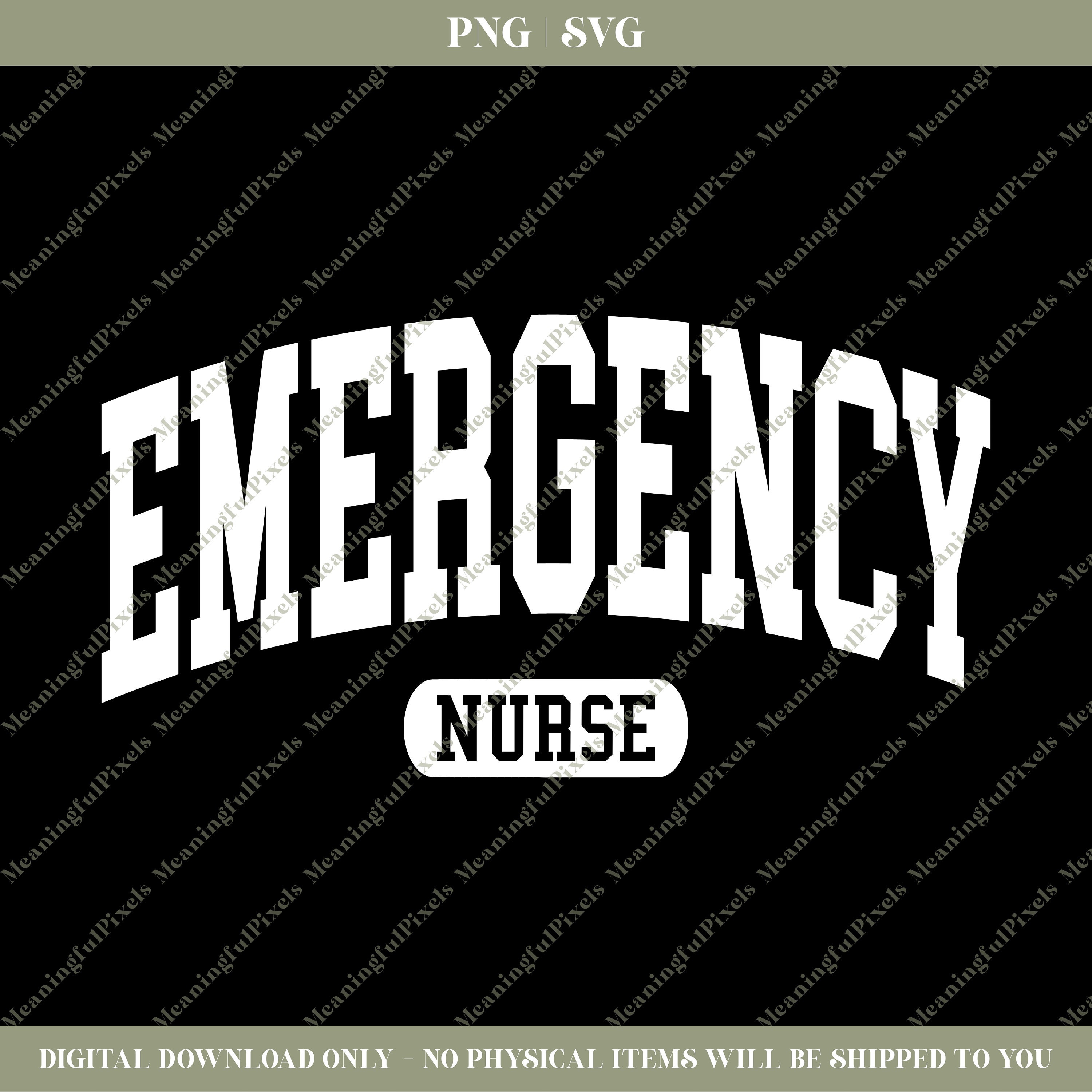 Emergency Emergency Nurse SVG & PNG - Etsy