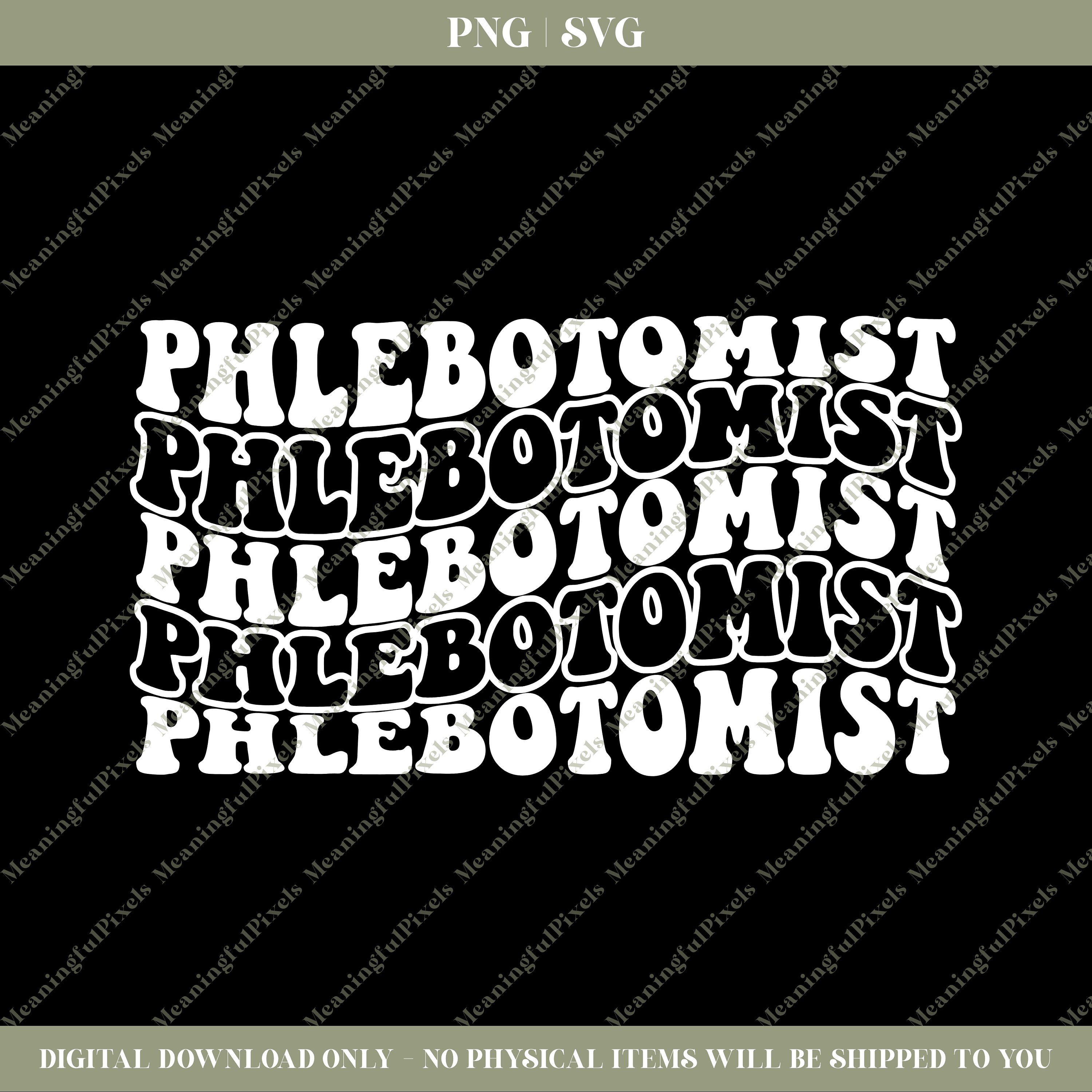 Phlebotomist SVG & PNG - Etsy