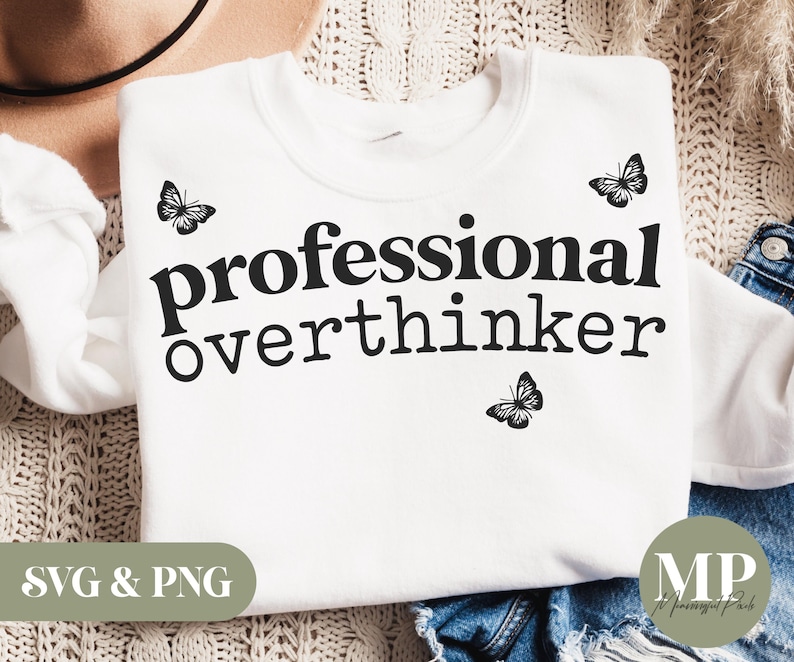 Professional Overthinker SVG & PNG - Etsy