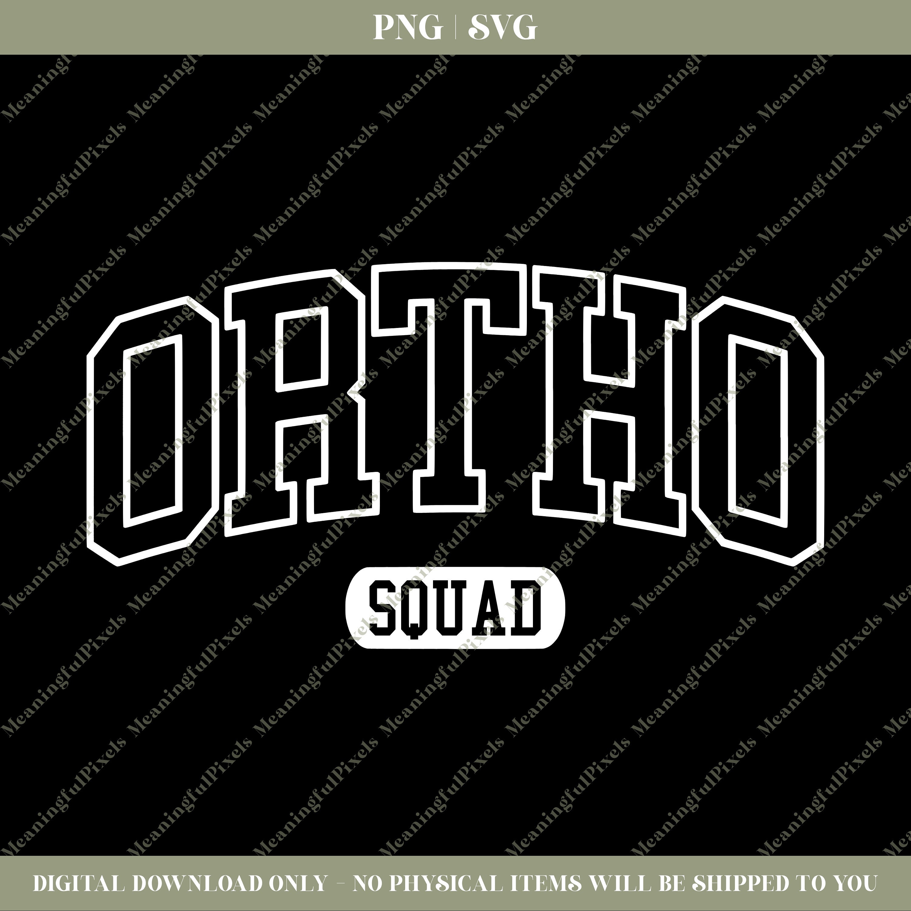 Ortho Squad SVG & PNG - Etsy