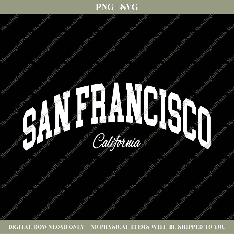 San Francisco SVG & PNG - Etsy