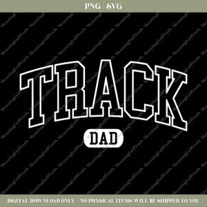 Track and Field Track Dad SVG & PNG - Etsy