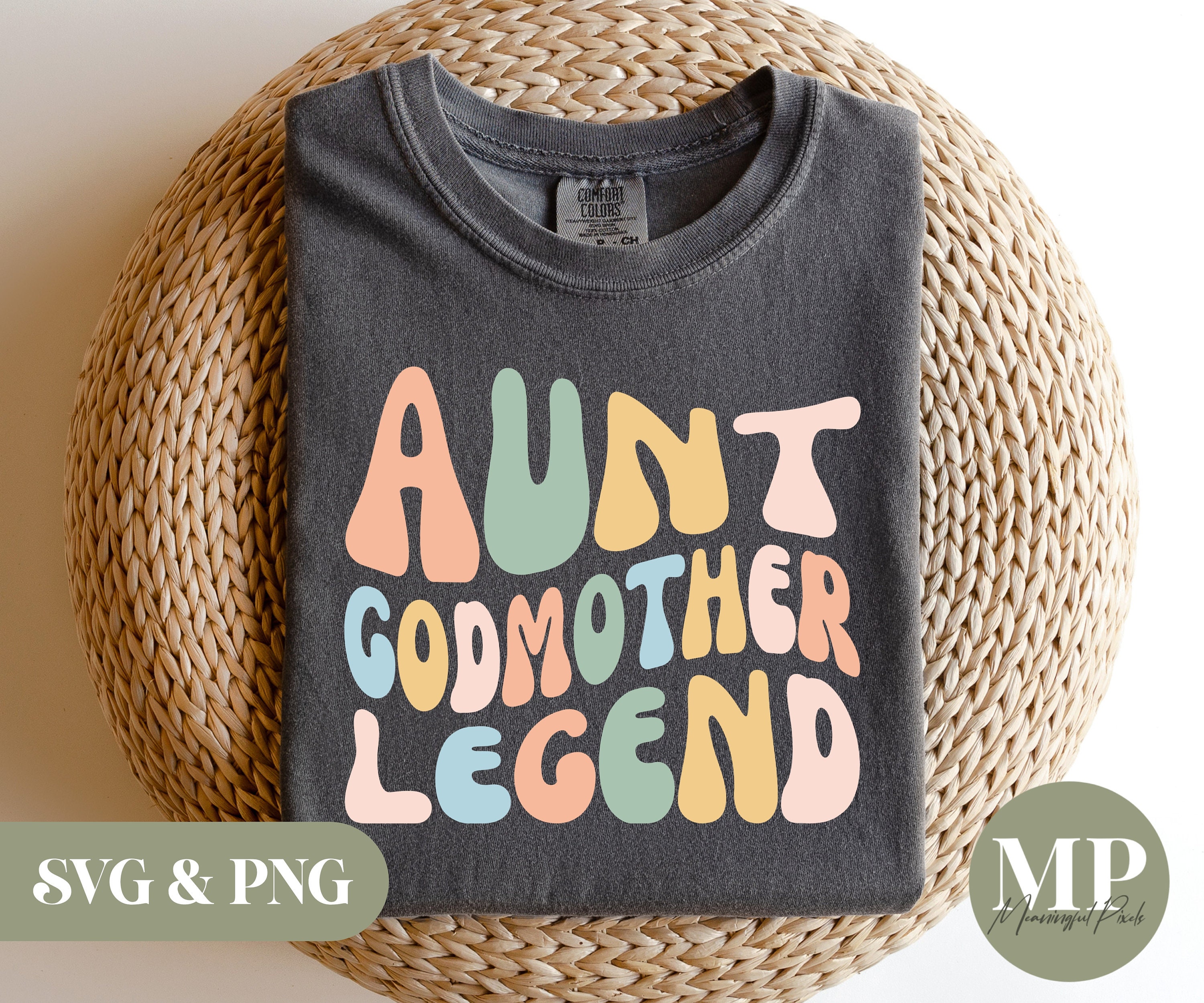 Aunt Godmother Legend Funny Aunt SVG & PNG - Etsy
