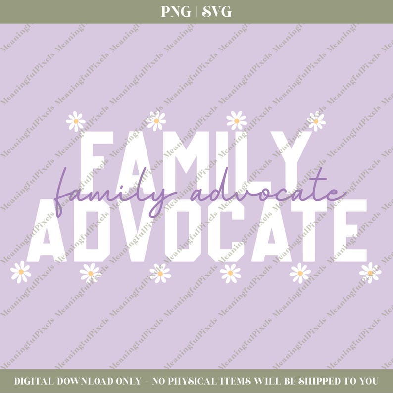 Family Advocate SVG & PNG - Etsy