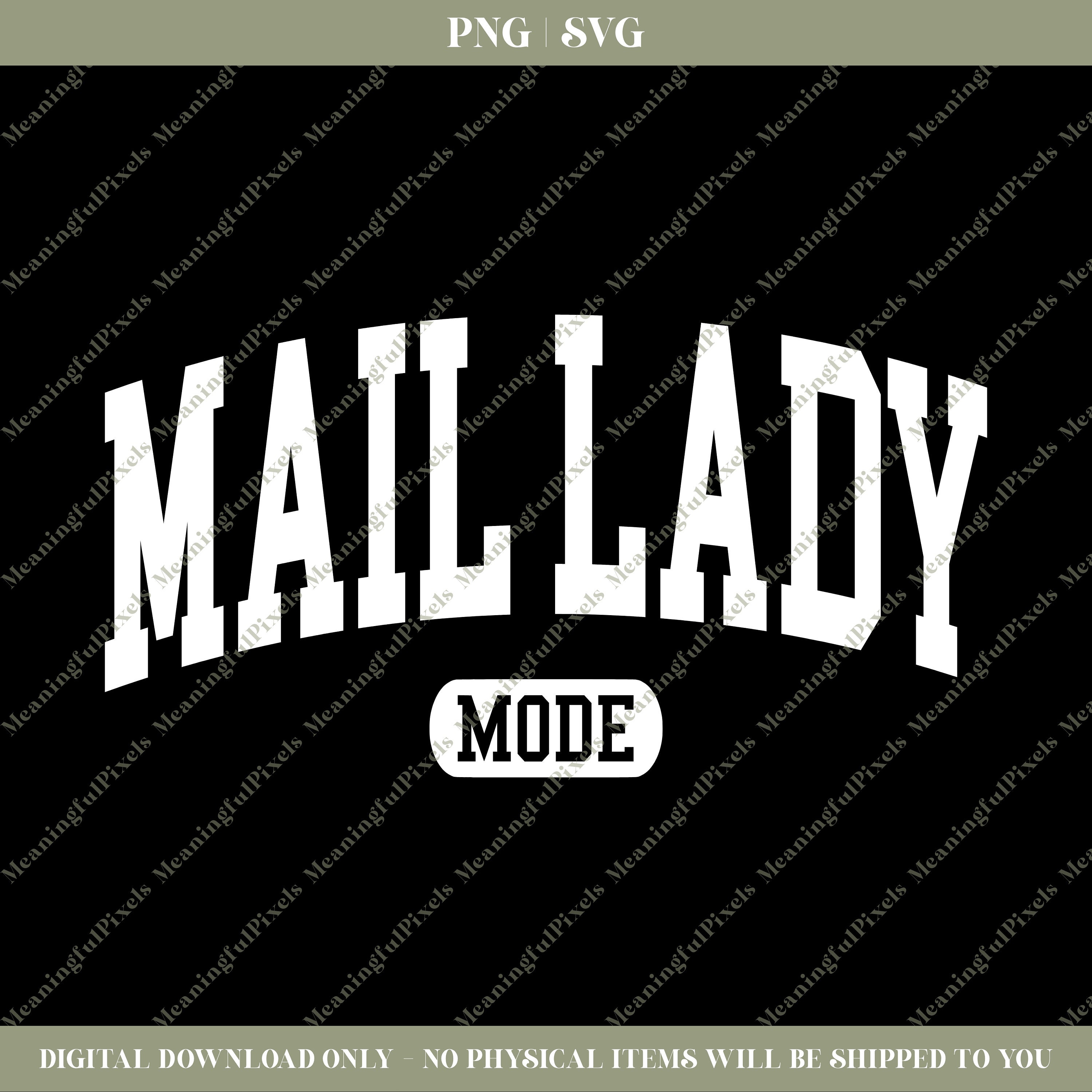 Mail Lady Mode Mail Lady SVG & PNG - Etsy