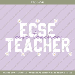 ECSE Teacher SVG & PNG - Etsy