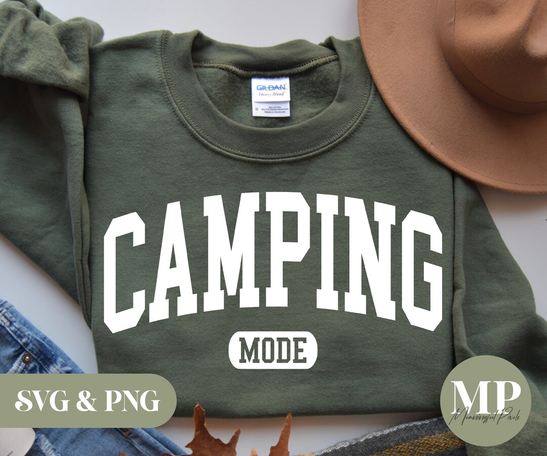 Camping Mode | Camping SVG & PNG - Etsy