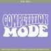 Competition Mode SVG & PNG - Etsy