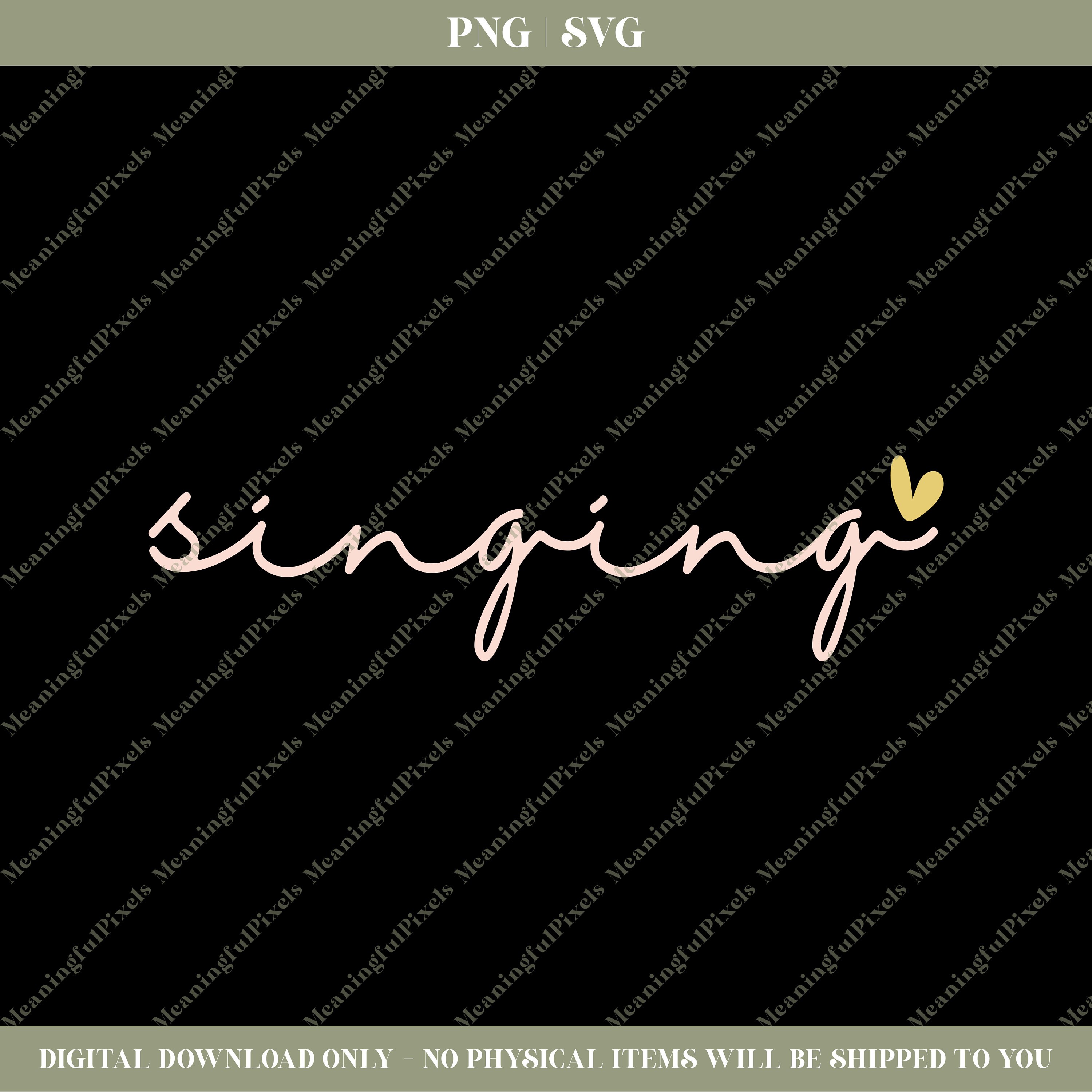 Singing SVG & PNG - Etsy
