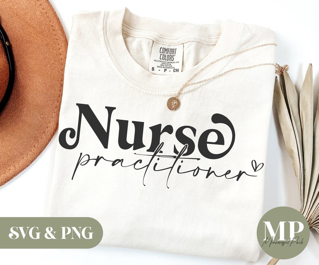 Nurse Practitioner SVG & PNG - Etsy