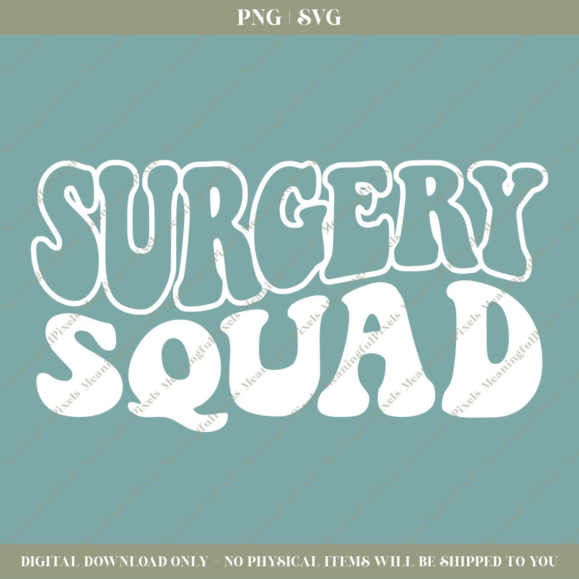 Surgery Squad SVG & PNG - Etsy