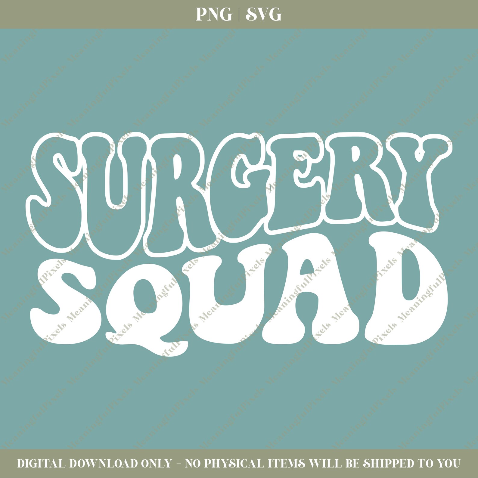 Surgery Squad SVG & PNG - Etsy