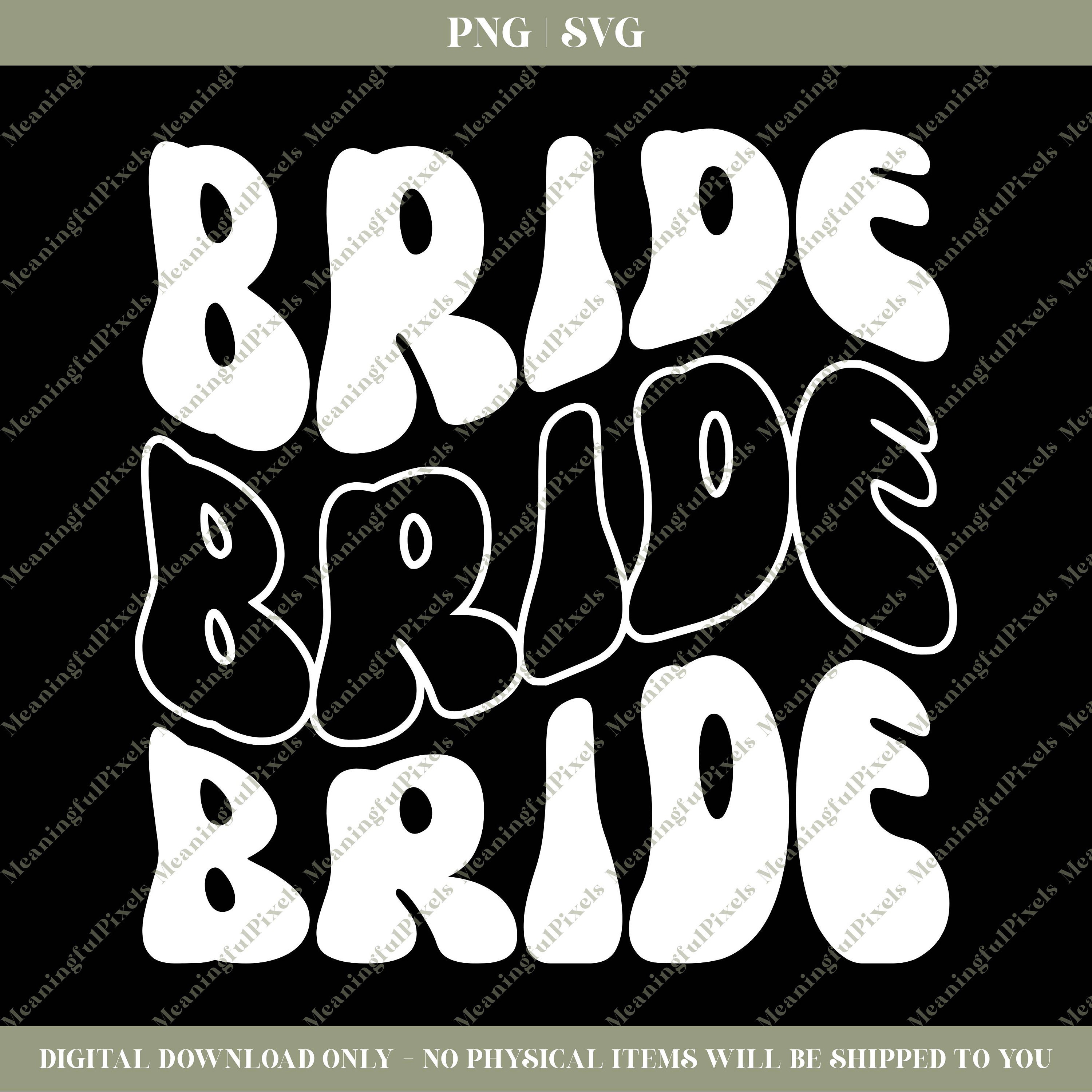 Bride SVG & PNG - Etsy