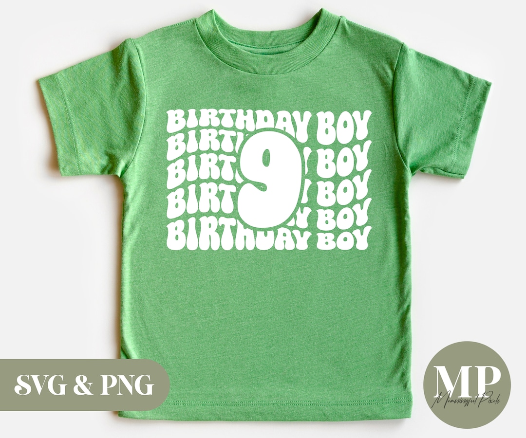 Birthday Boy | Nine Years Old | 9th Birthday SVG & PNG - Etsy