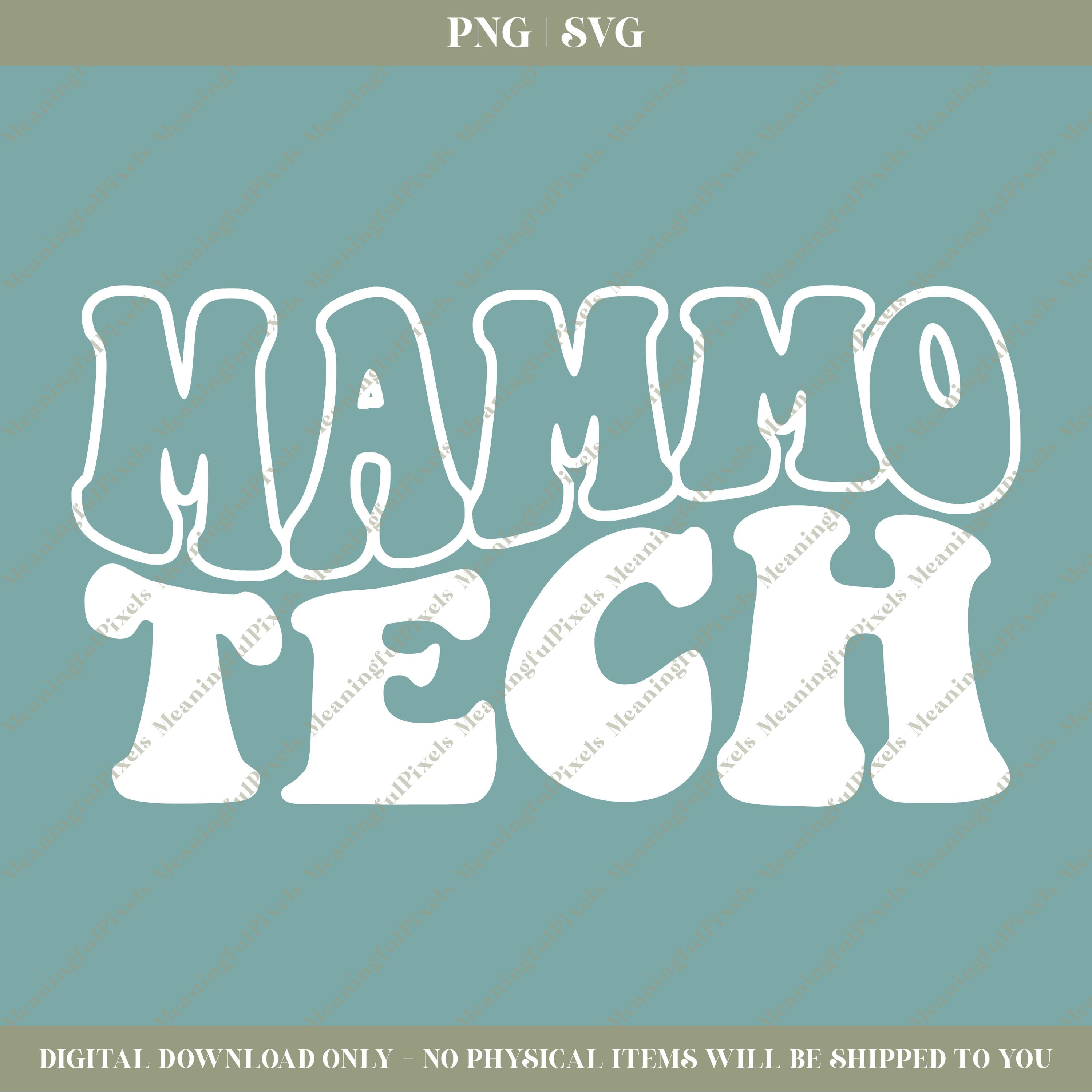 Mammo Tech SVG & PNG - Etsy