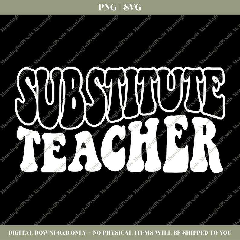 Substitute Teacher SVG & PNG - Etsy