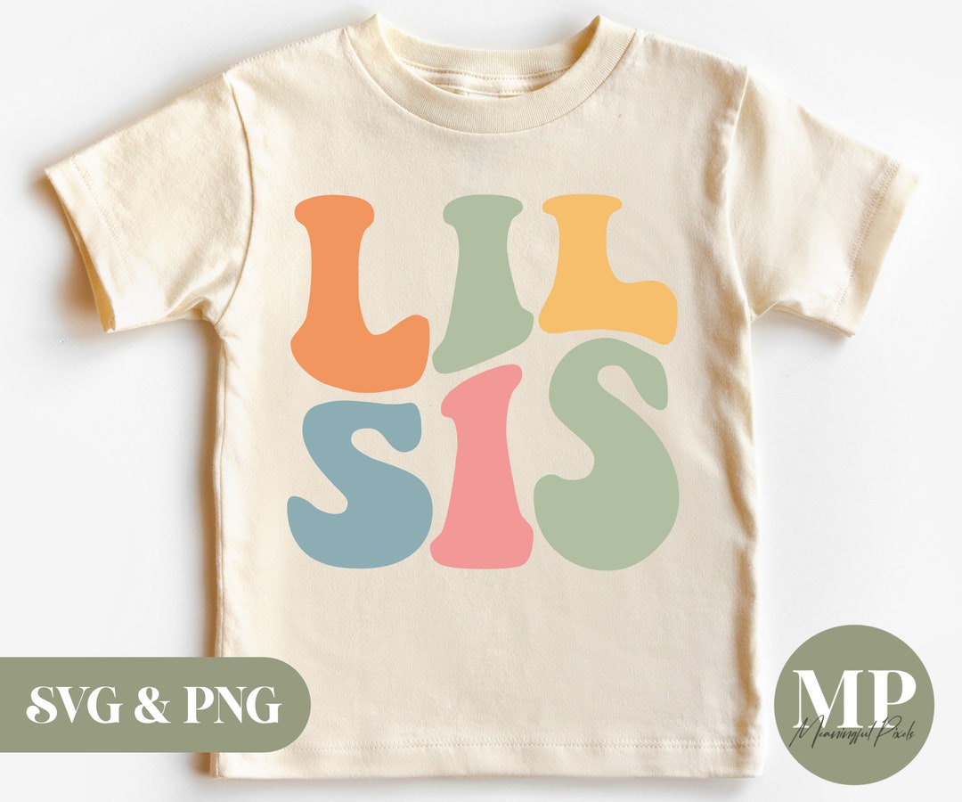Lil Sis | Little Sister SVG & PNG - Etsy