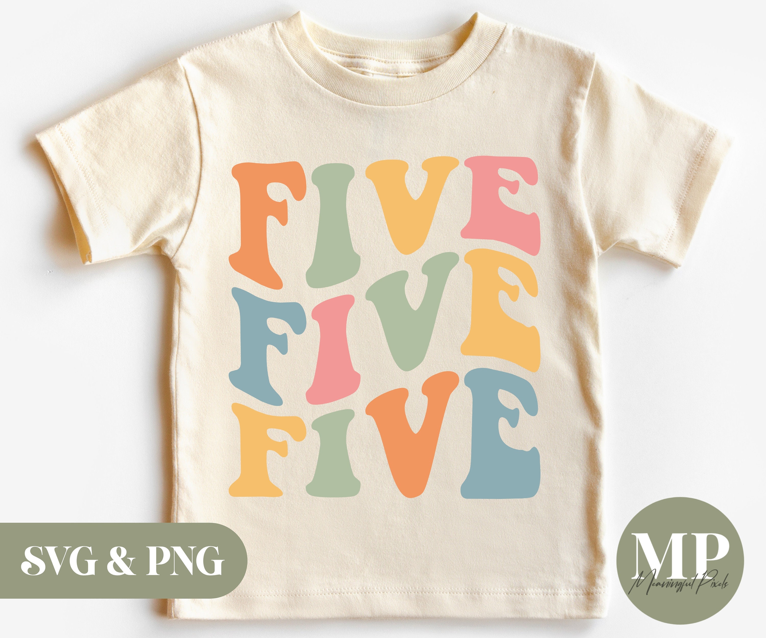 Five Five Years Old 5th Birthday SVG & PNG - Etsy