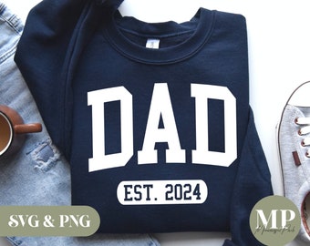 Dad Est 2024 Svg, Dad Varsity Svg, Dad Est 2024 Png, Daddy Est 2024 Svg ...