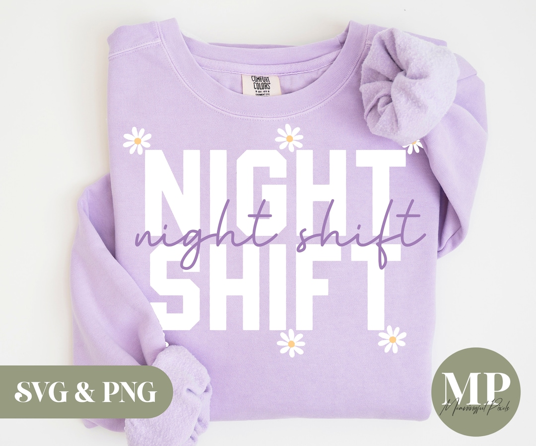 Night Shift SVG & PNG - Etsy